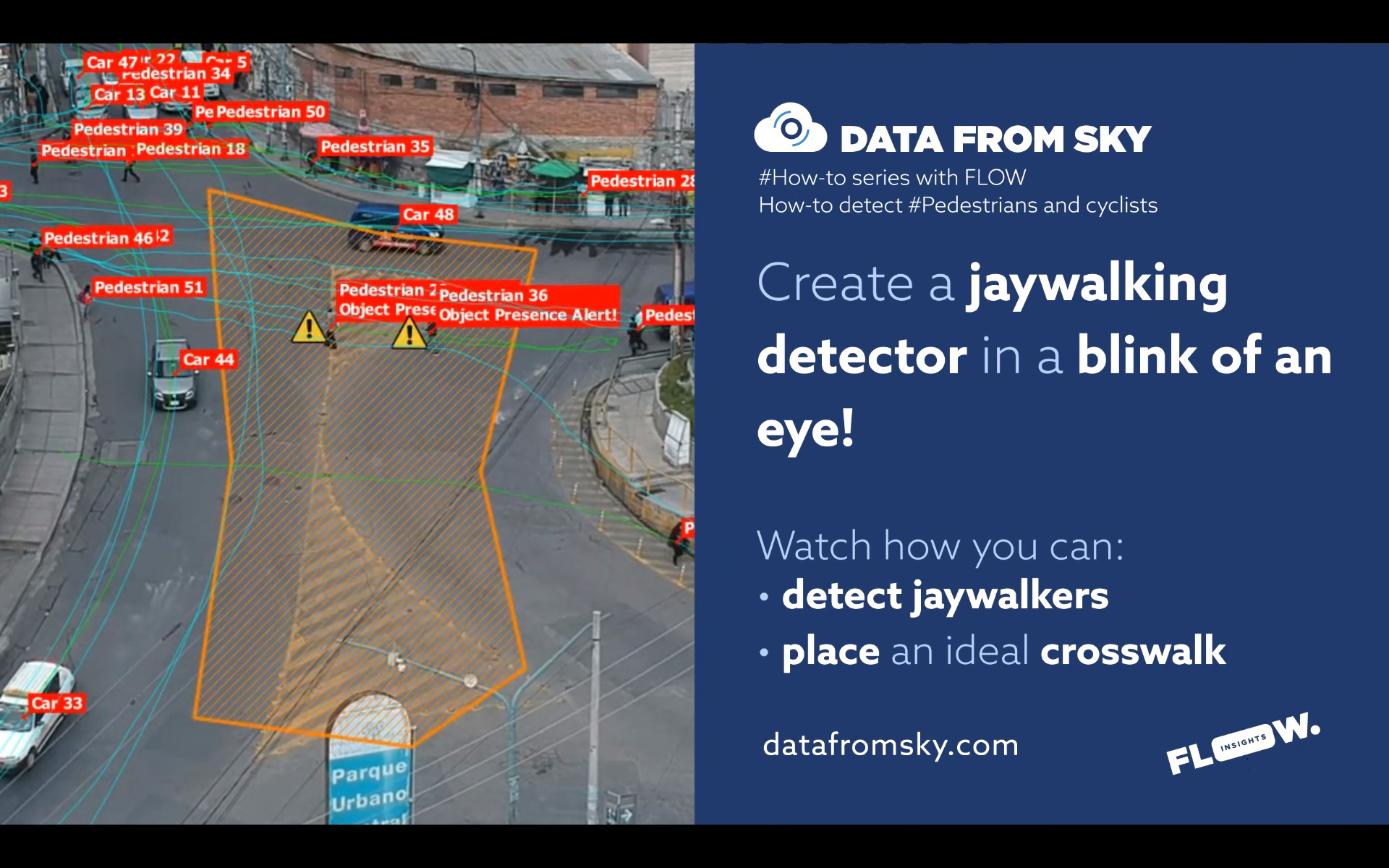 Detect jaywalking with FLOW - DataFromSky
