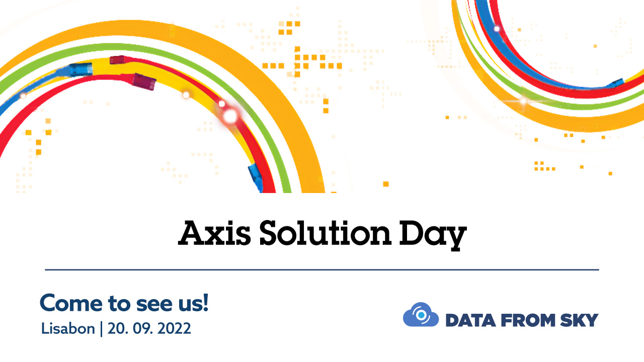 DataFromSky at AXIS Solution day in Lisbon - DataFromSky
